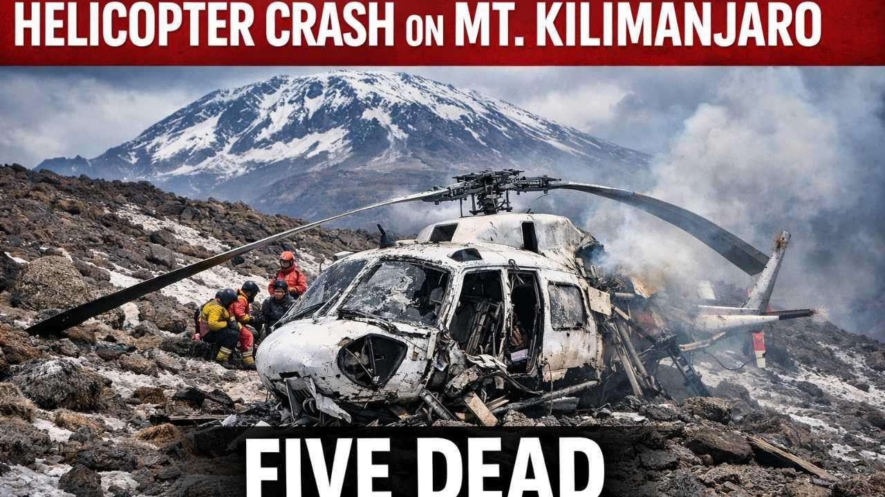 Five Die After Helicopter Crashes on Mount Kilimanjaro