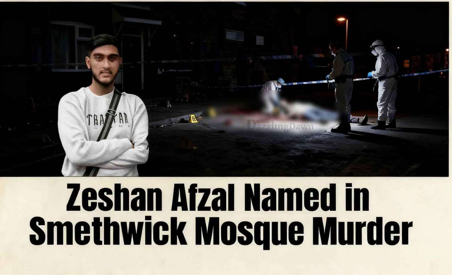 Smethwick Mosque Tragedy: Zeshan Afzal Identified as Victim